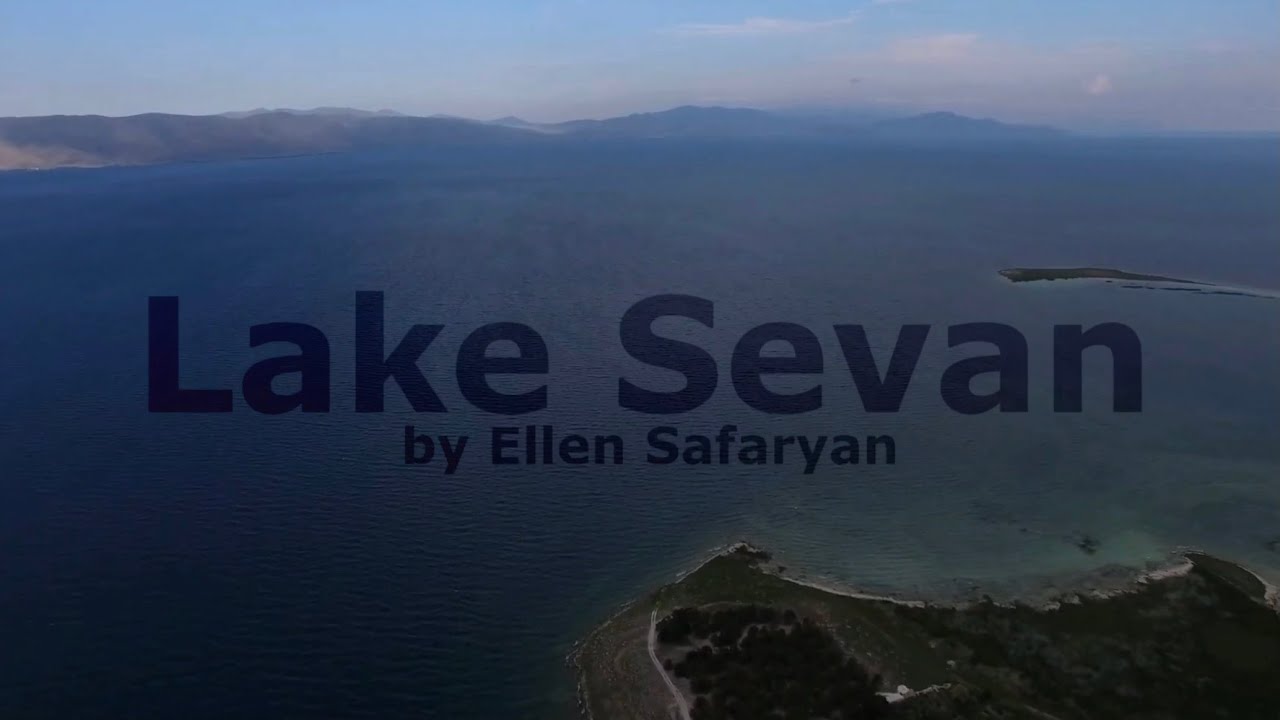 More about Lake Sevan - YouTube