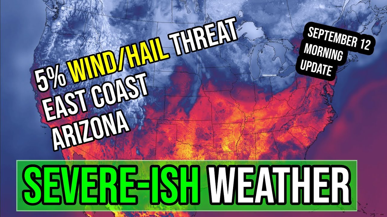 Severe Weather Update - 2% tornado risk for the Northeast - September ...