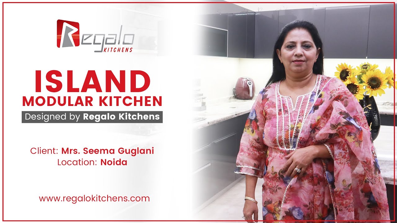 Island Kitchen designed by Regalo Kitchen | Mrs. Seema | Noida - YouTube