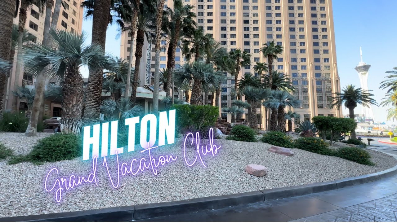 Hilton Grand Vacation Club | Las Vegas Strip - YouTube