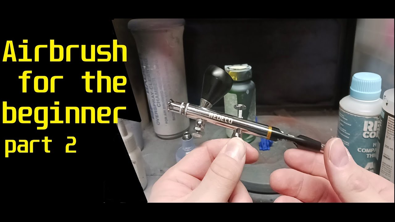 Beginners guide to the airbrush part 2 - YouTube