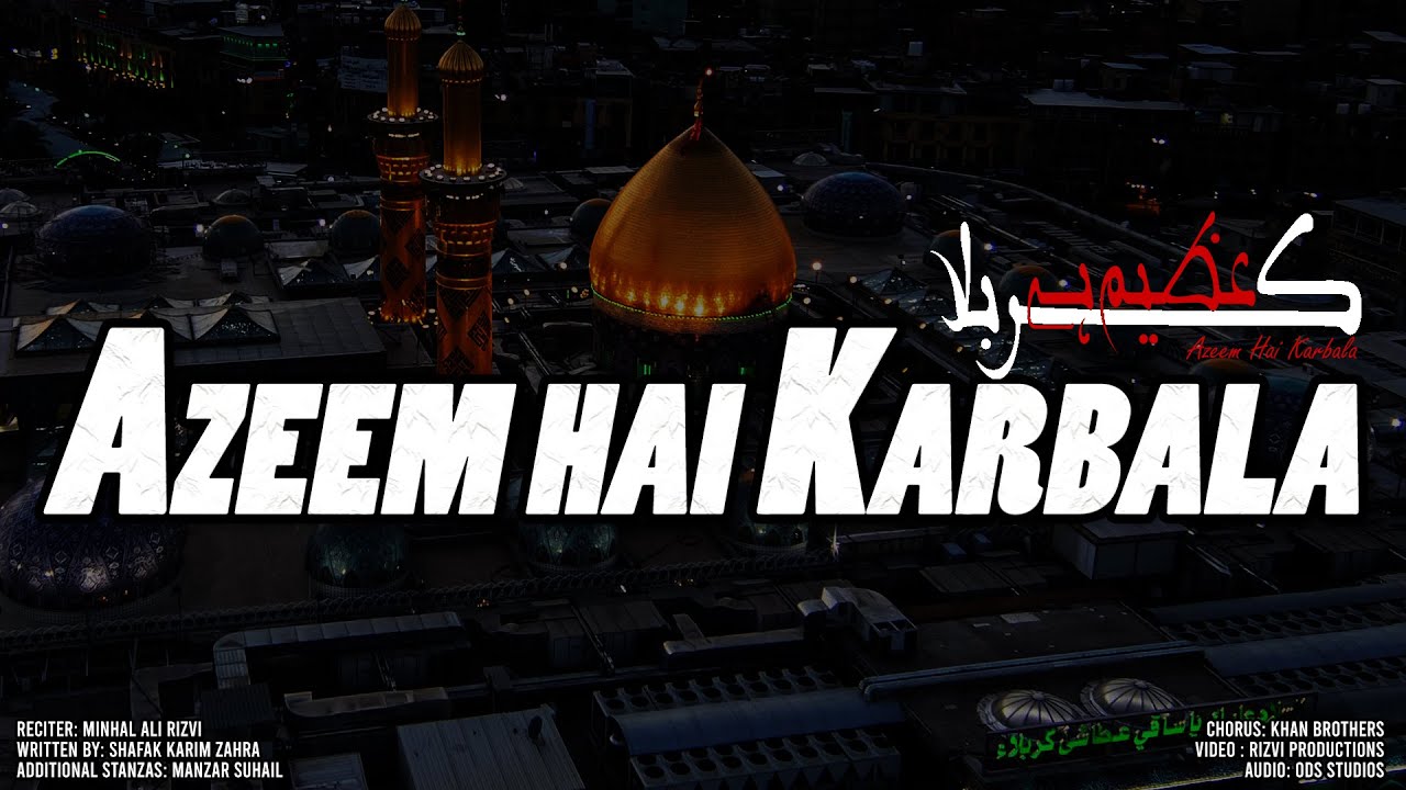 Noha | Azeem hai Karbala | Noha 1445/2023 | Minhal Ali Rizvi | Without Matam - YouTube