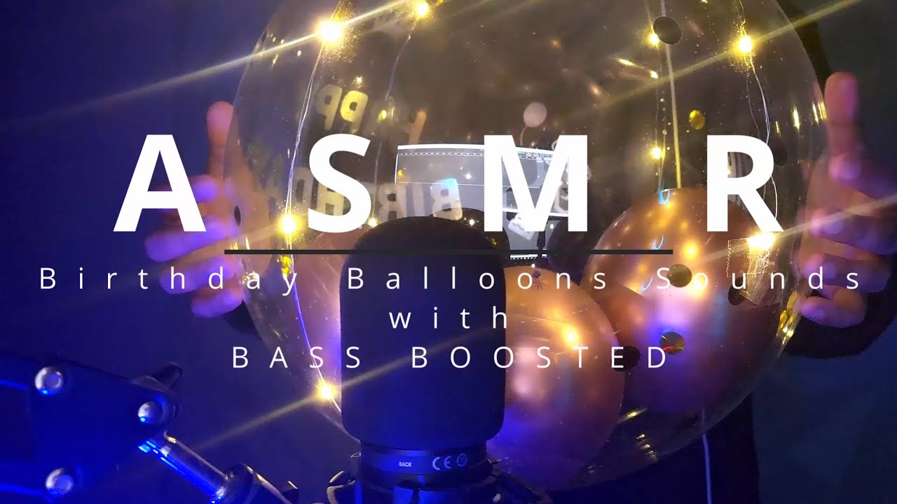 ASMR Birthday Balloon Sounds with BASS BOOSTED (Fast & Aggressive ...