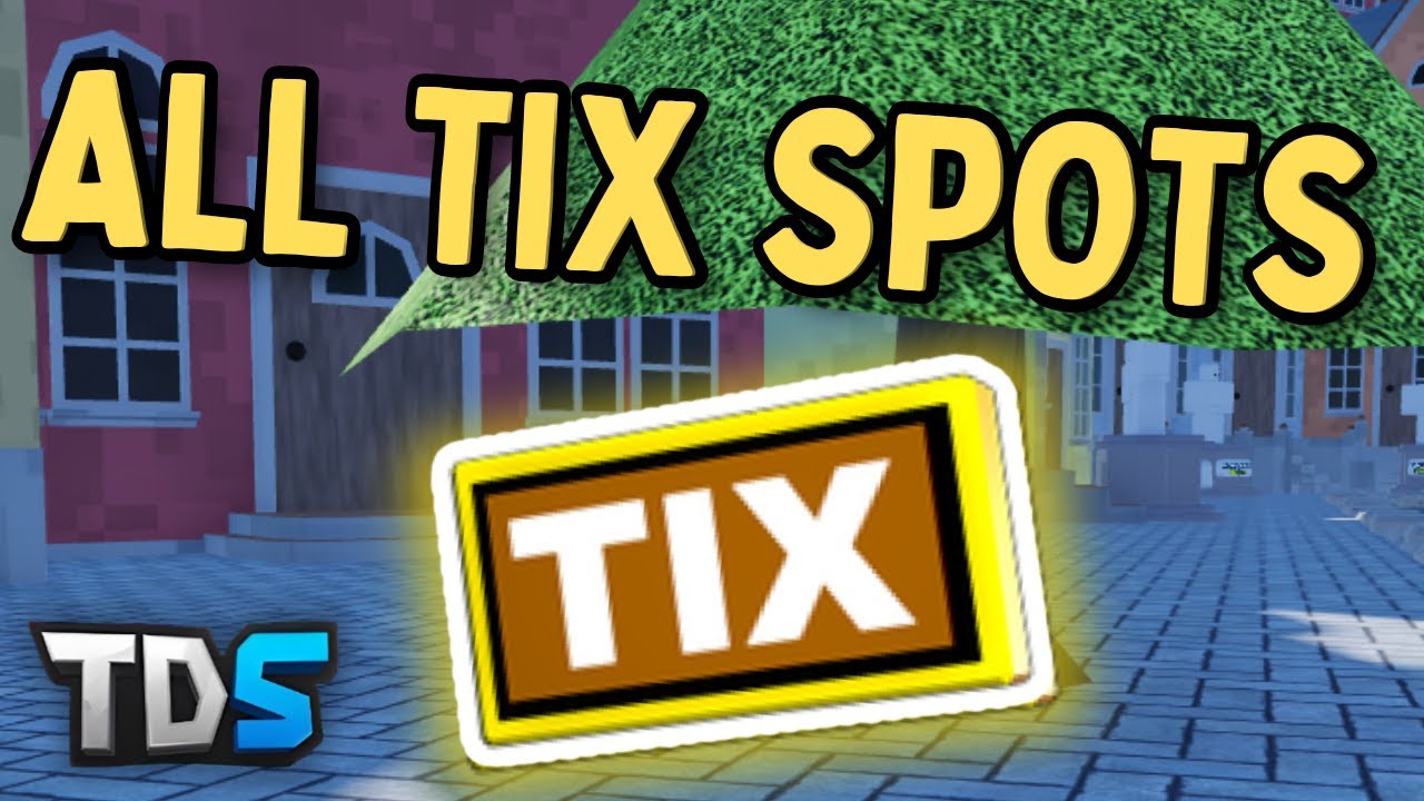 ALL TIX SPOTS TUTORIAL | Yapless Guide, All 10 | Roblox Classic Event ...