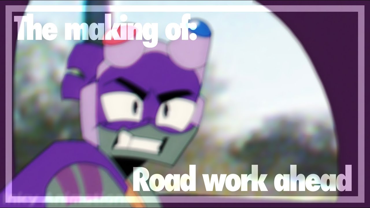 The making of “Road work ahead” - YouTube