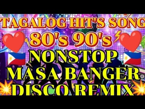 #4k 💥🇵🇭 OPM MIX MUSIC TAGALOG HIT'S SONG JUKEBOX REMIX MASA BANGER ...