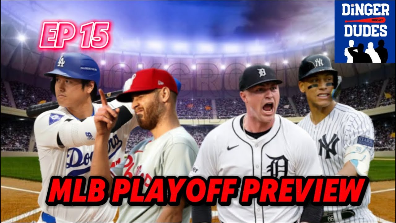 Dinger Dudes Episode 15: MLB Playoff Preview - YouTube