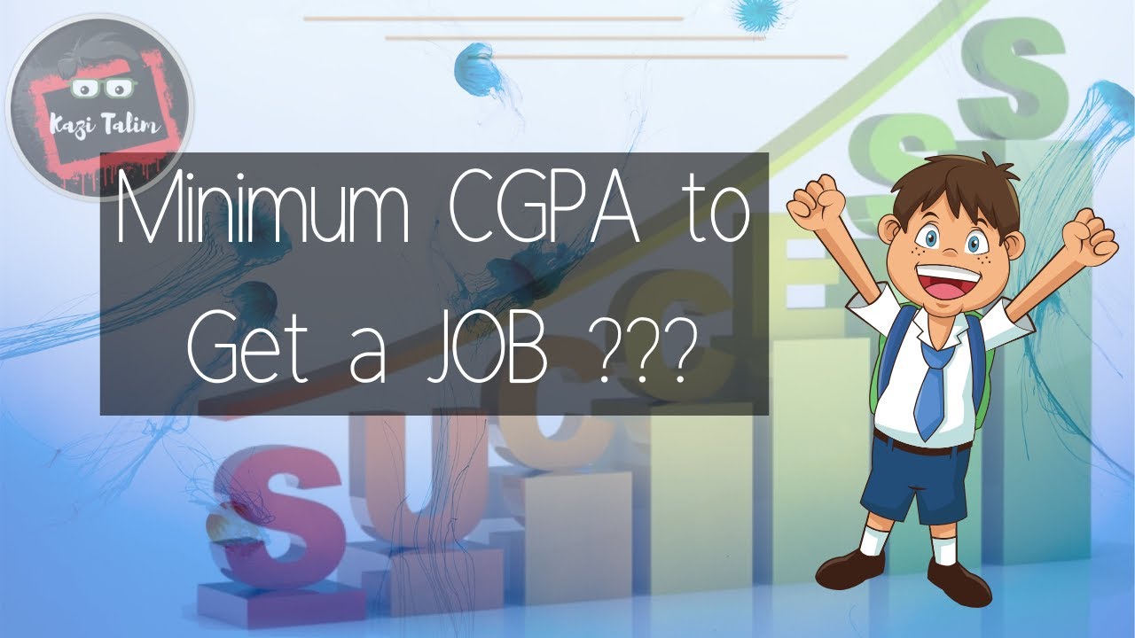 Minimum CGPA required to get a JOB | CGPA Fact - YouTube