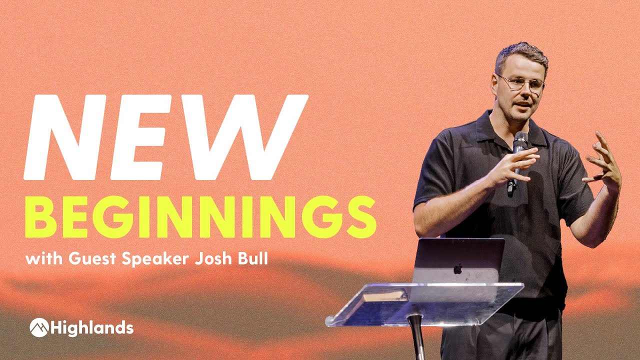New Beginnings | Josh Bull - YouTube