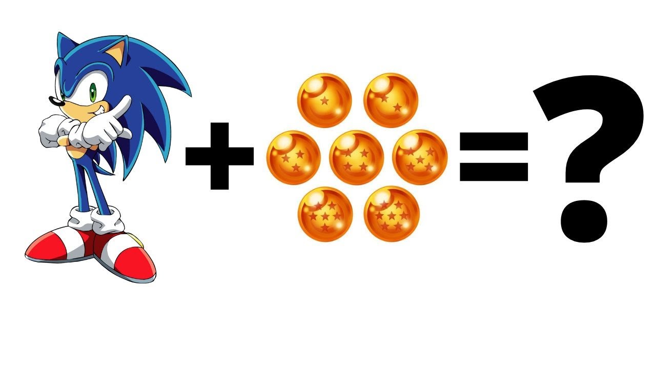 Sonic + DragonBalls = ? - YouTube