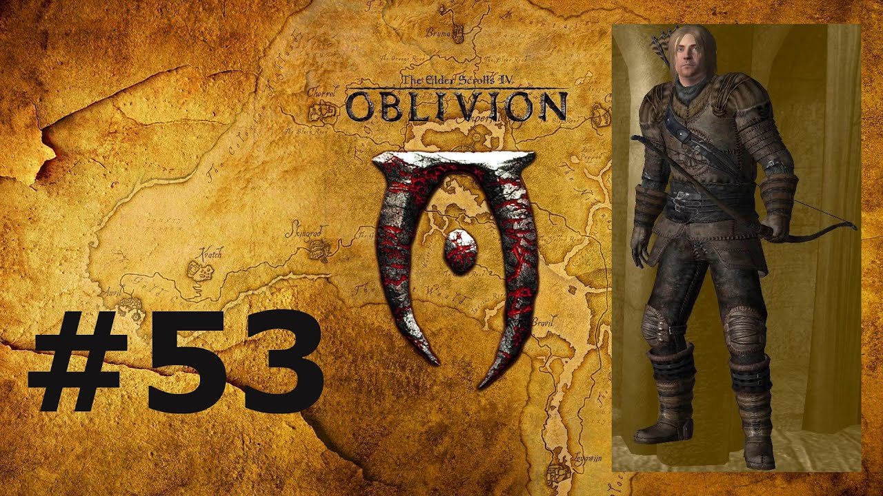 Let's Play The Elder Scrolls IV Oblivion Nord w/ Arrancar #53 Great ...