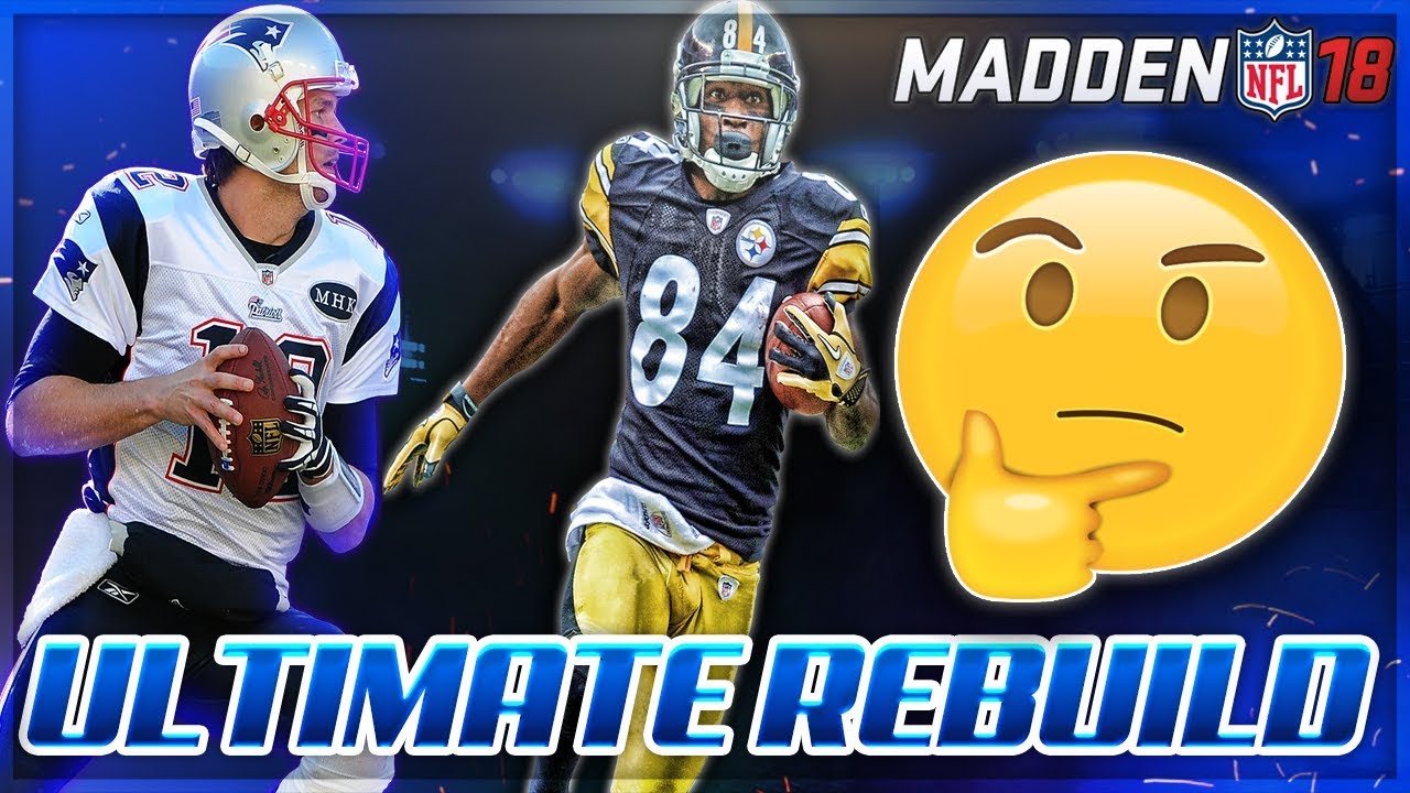 NEW REBUILD SERIES? Madden 18 ULTIMATE REBUILDS - YouTube