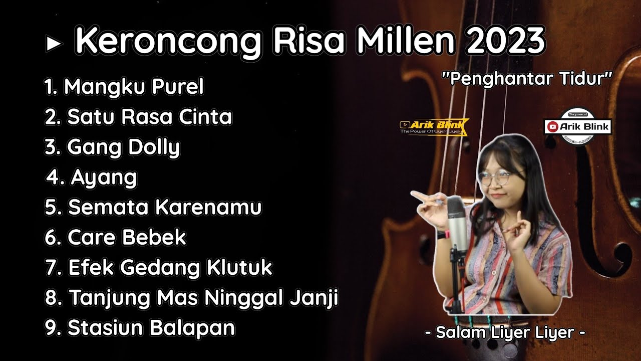 FULL ALBUM KERONCONG RISA MILLEN "SPESIAL MANGKU PUREL, SATU RASA CINTA ...