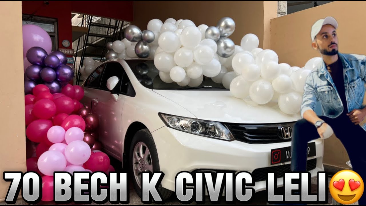 FINALLY I BOUGHT A NEW CAR || CIVIC WALA LOUNDA BAN GIA😍 ||NEW HONDA ...
