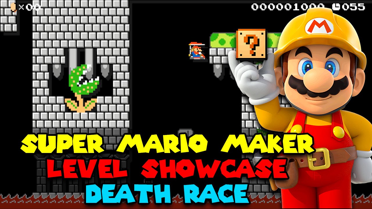 Super Mario Maker - Level Showcase - Death Race - YouTube
