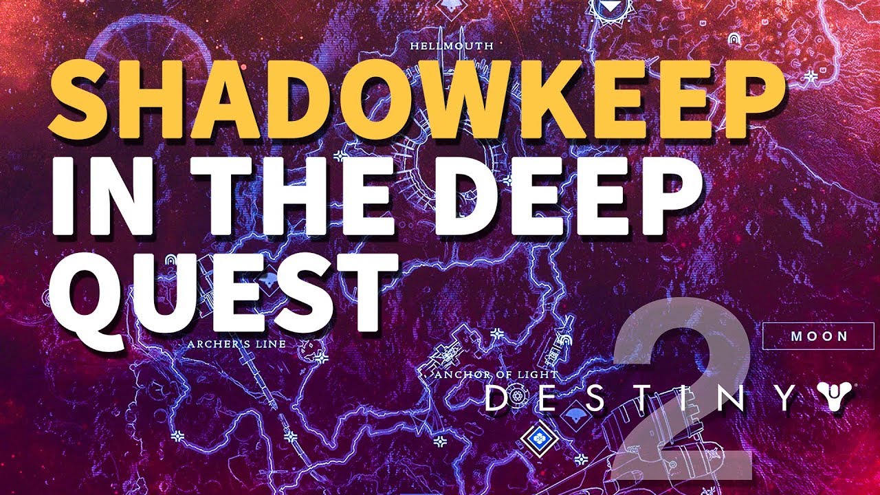 In the Deep Shadowkeep Destiny 2 - YouTube