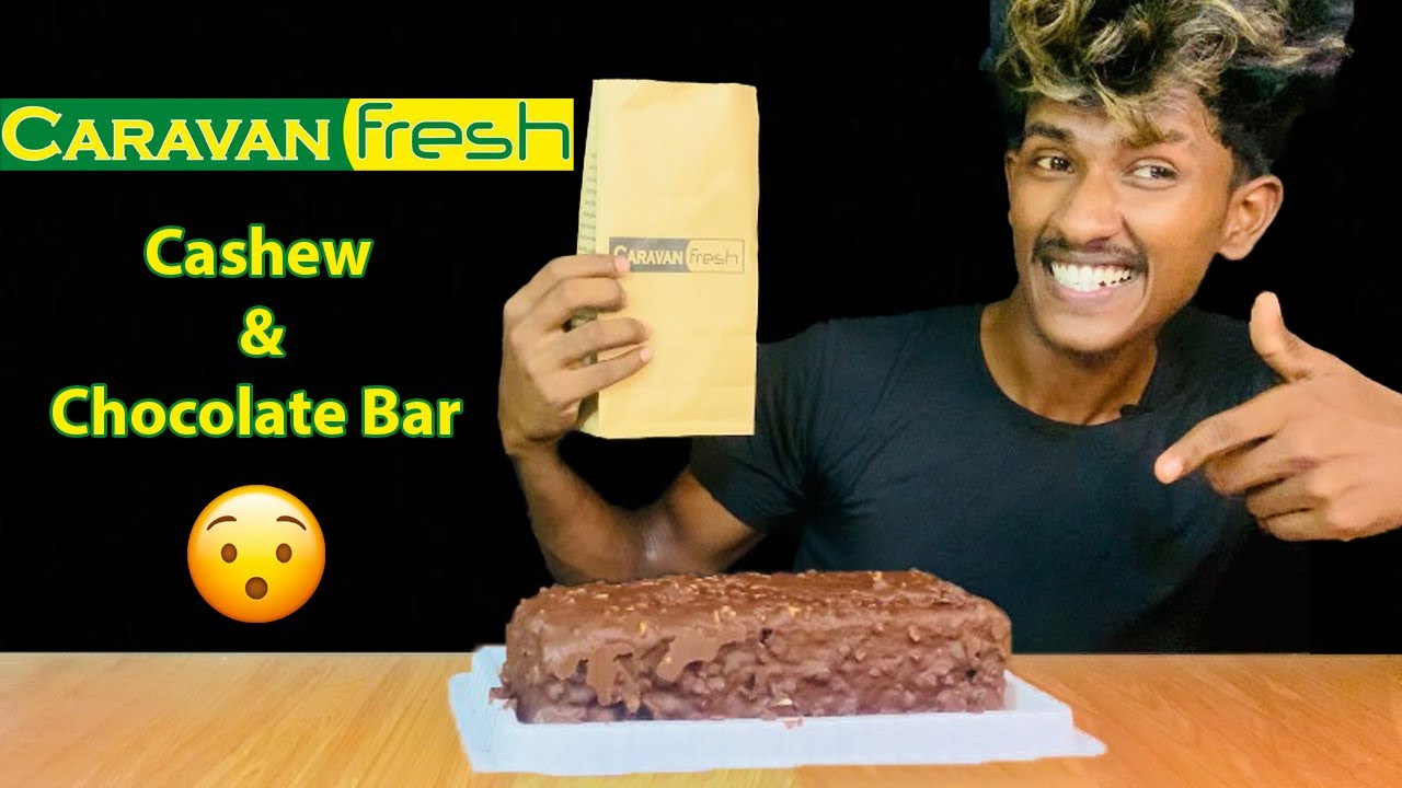 Caravan Fresh එකේ සත්‍යය විස්තරේ 😤 | Cashew & Chocolate Bar ...