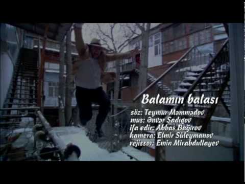 Abbas Bagirov Balamin Balasi.mpg