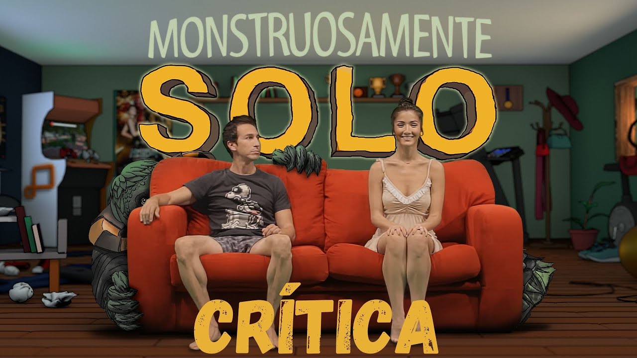 Estar solo te hace mejor? / Crítica Monstruosamente Solo - YouTube