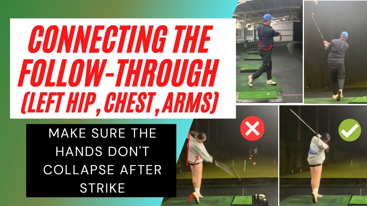 Connecting the follow-through, left hip, chest and arms together (539 ...