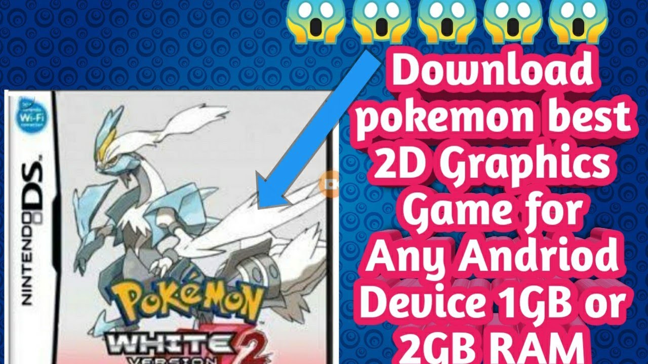Download Pokemon 2D Graphics Best Ever Game For Any Andriod Device 1GB ...