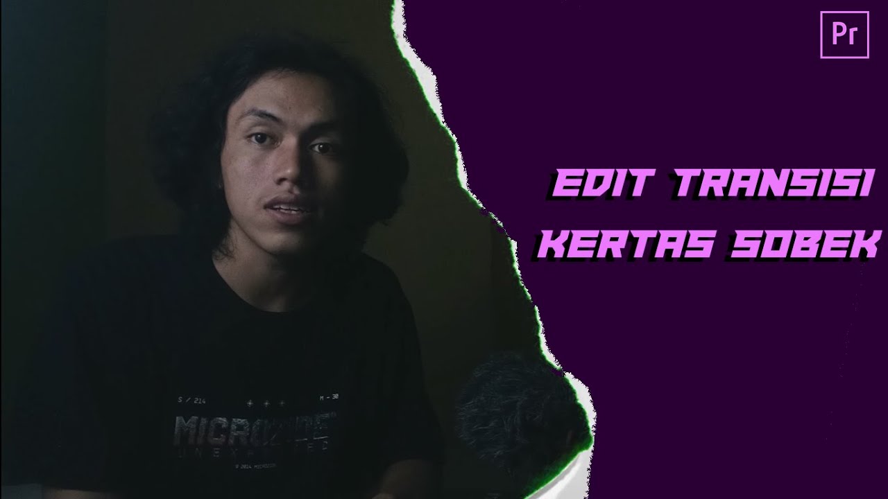 Efek Transisi KERTAS SOBEK di Premiere Pro - YouTube