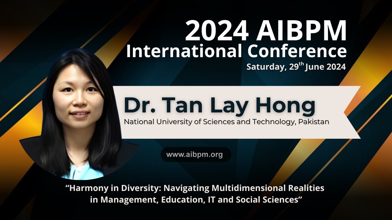 2024 AIBPM International Conference - Dr. Tan Lay Hong - YouTube