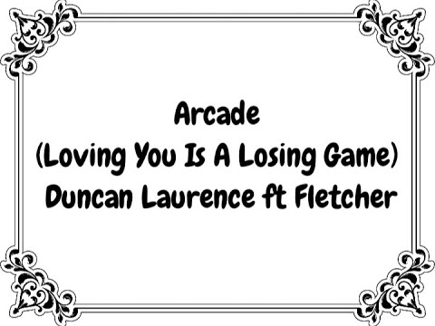 Arcade by Duncan Lawrence - YouTube