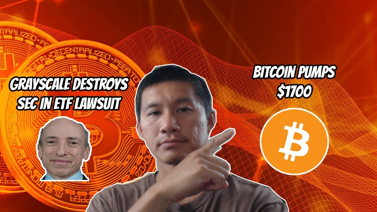 Grayscale DESTROYS SEC in Bitcoin ETF lawsuit. Bitcoin pumps $1700 - YouTube