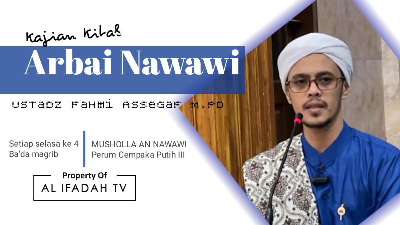 [🔴REC] Kajian Kitab Arbai Nawawi | @UstadzFahmiAssegaf - YouTube