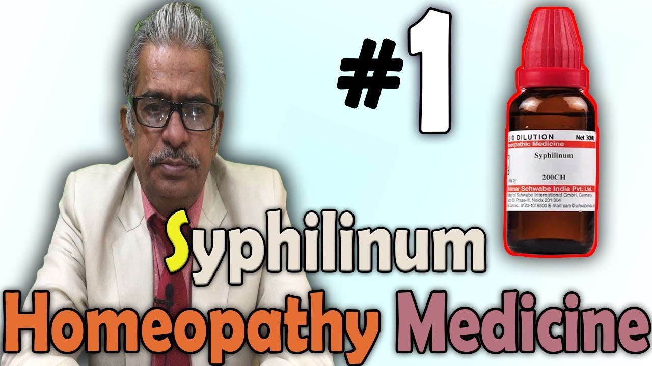 Homeopathy Medicine - Syphilinum (Part-1) -- Dr P.S. Tiwari - YouTube
