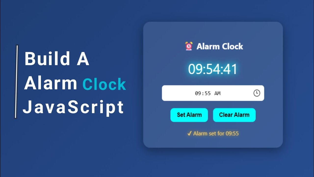 Build a Digital Alarm Clock using HTML, CSS & JavaScript | Complete ...
