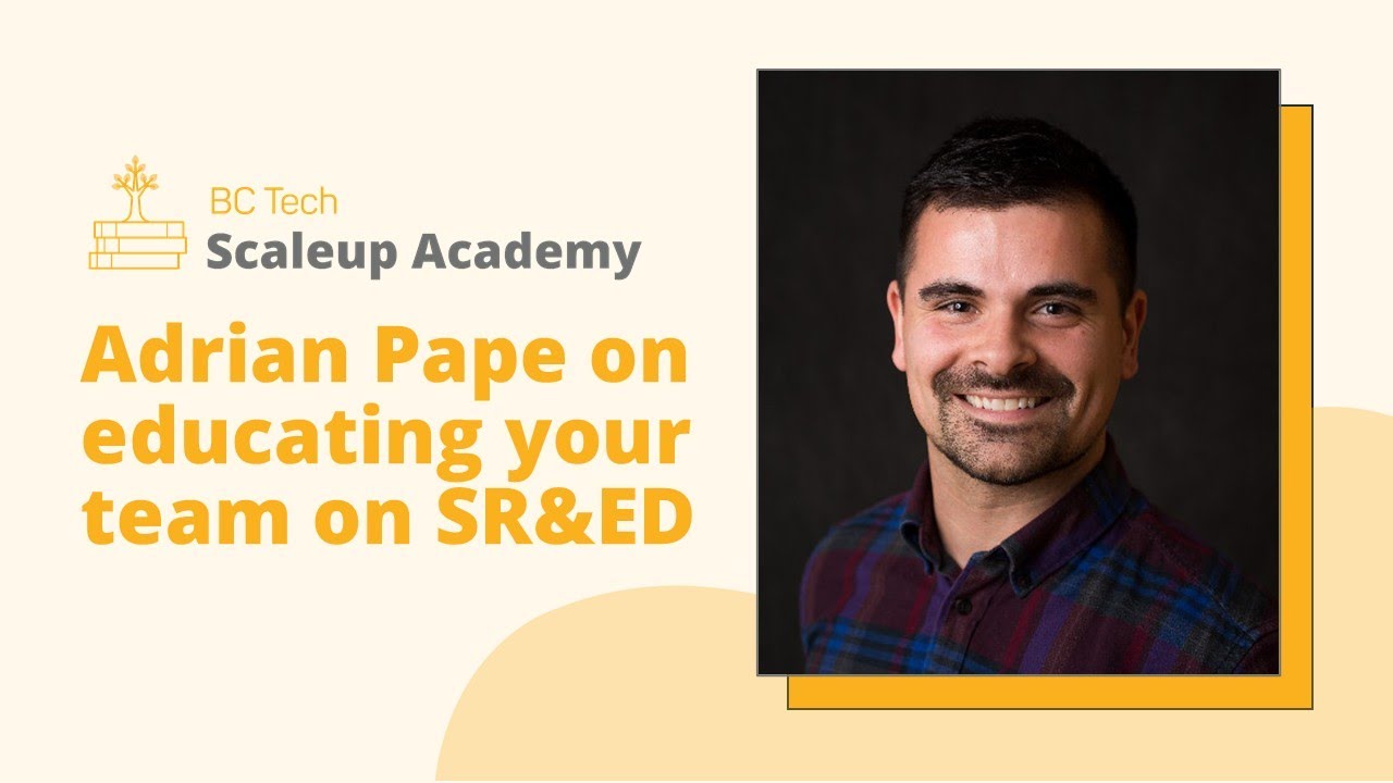#ScaleupAcademy Webinar | Adrian Pape on educating your team on SR&ED ...