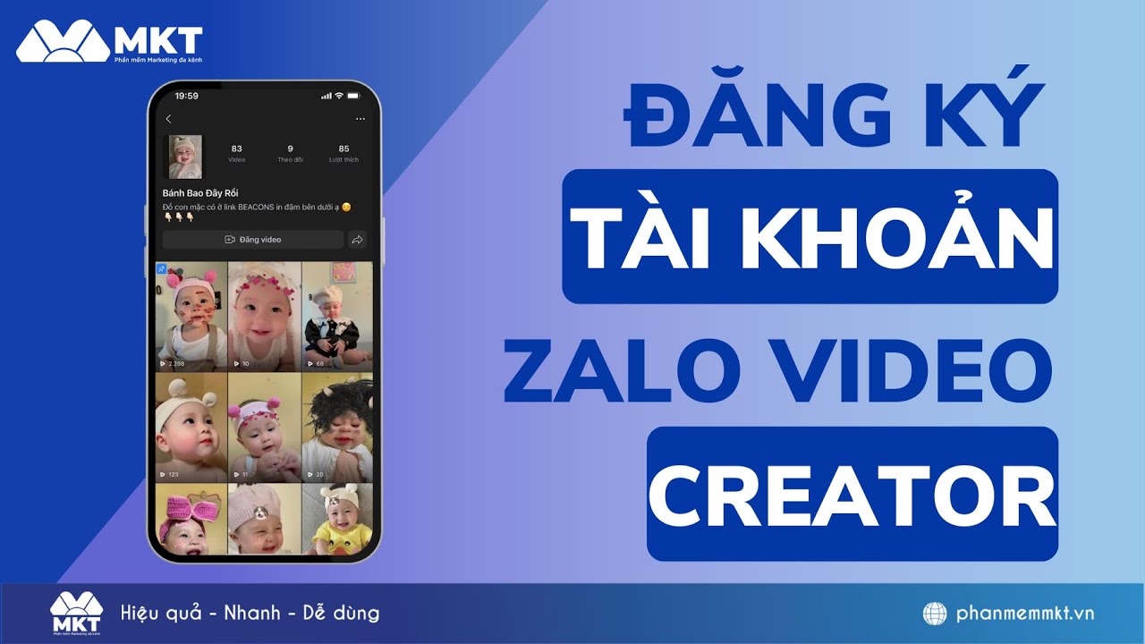7 Bước Đăng Ký Tài Khoản Zalo Video Creator Xây Kênh Zalo Video Ngắn ...