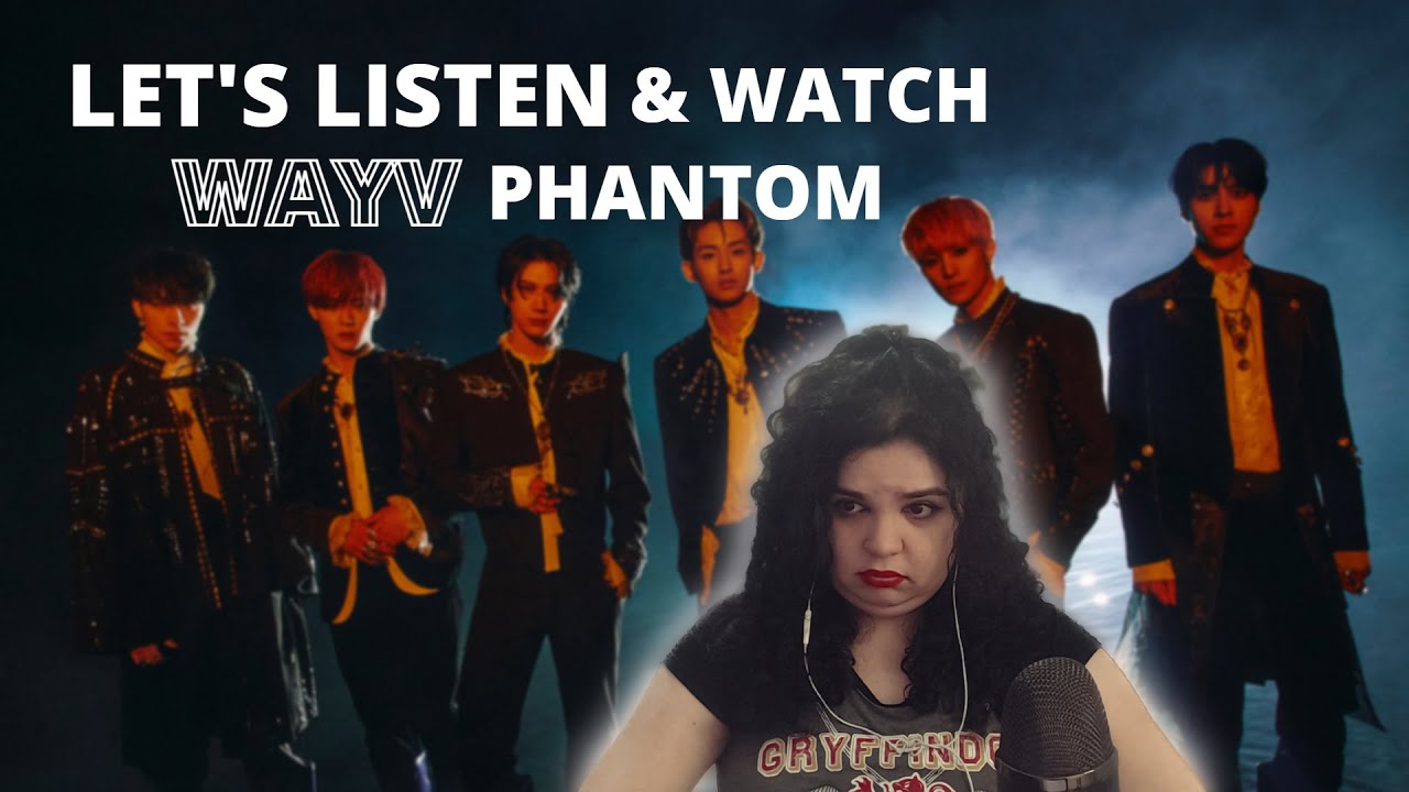 WayV 威神V 'Phantom' MV + Phantom Album | Reaction - YouTube