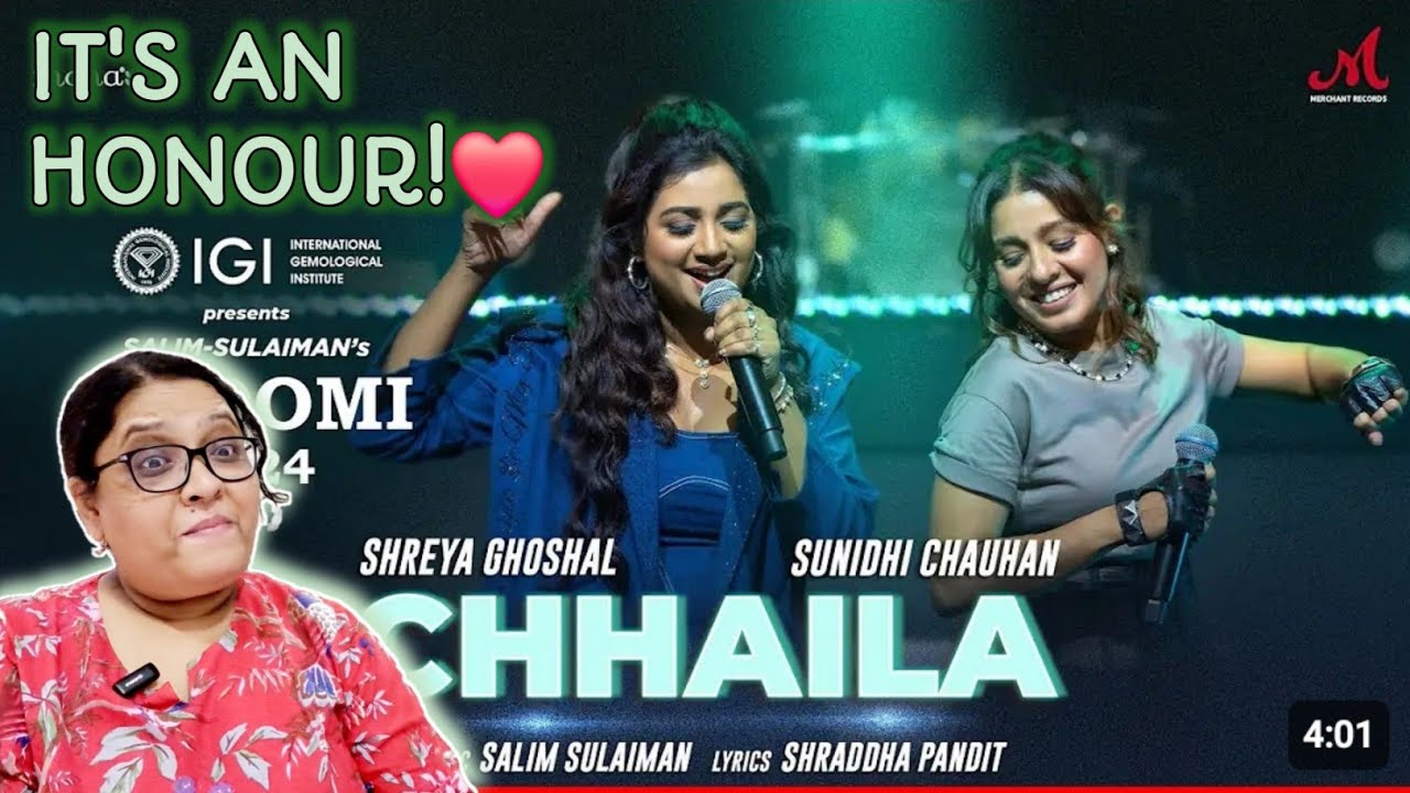 Chhaila Song Reaction | Shreya Ghoshal x Sunidhi Chauhan | Chhaila song ...