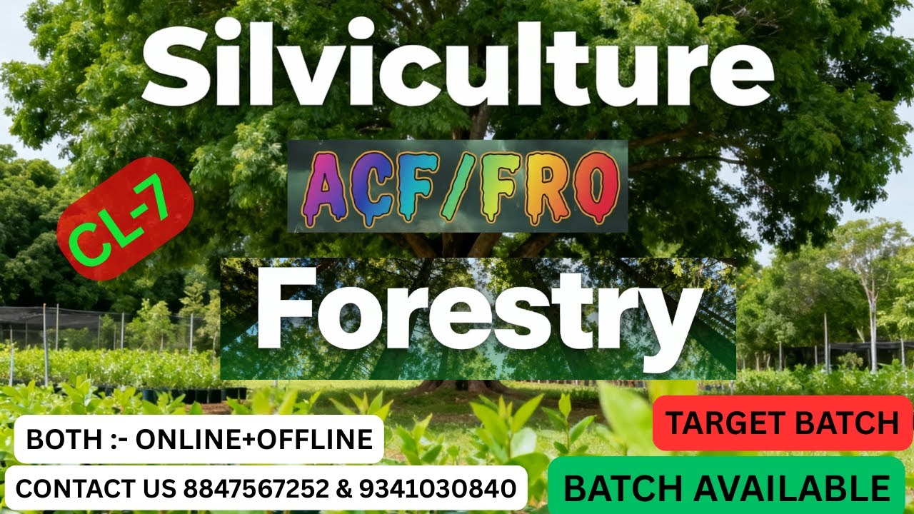 SILVICULTURE#forestranger|| CL-7|| EVS || FORESTRY || ACF || FRO ||# ...