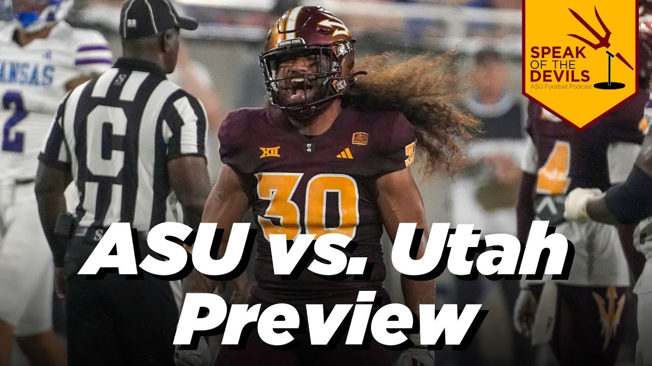 ASU vs Utah Preview: Big 12 Style - YouTube