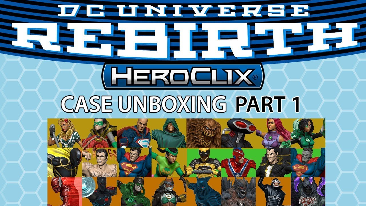 Heroclix - [PART 1] DC Rebirth Case Unboxing - YouTube