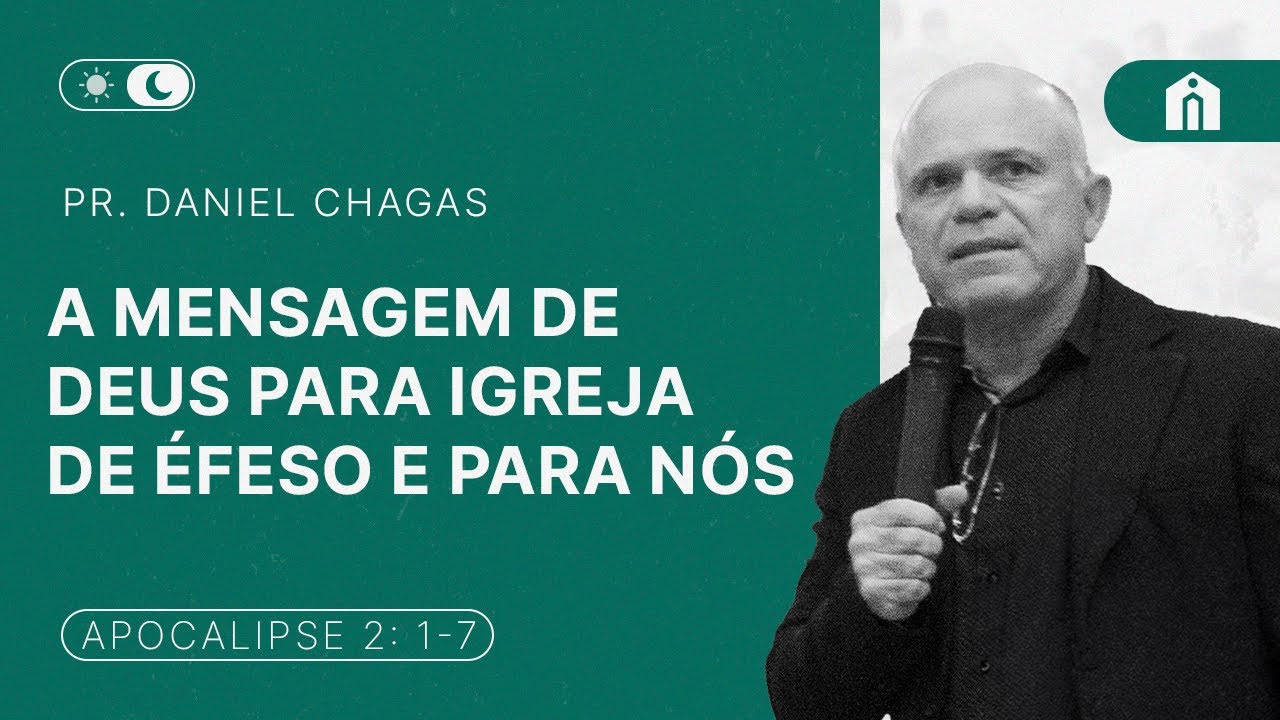 Apocalipse 2: 1 - 7 | Pr. Daniel Chagas| 01/12/2024 [NOTURNO] - YouTube