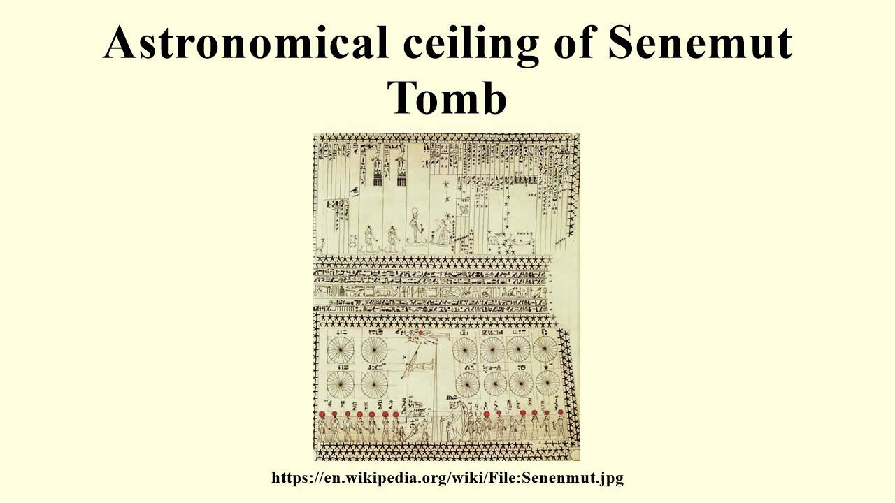 Astronomical ceiling of Senemut Tomb - YouTube
