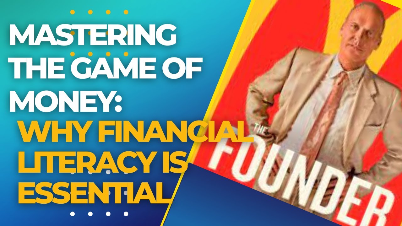 Mastering the Game of Money Why Financial Literacy is Essential - YouTube