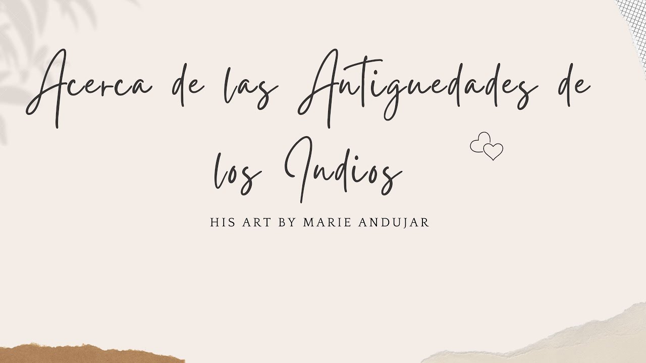 FRAY RAMON PANE: ACERCA DE LAS ANTIGUEDADES DE LOS INDIOS - YouTube