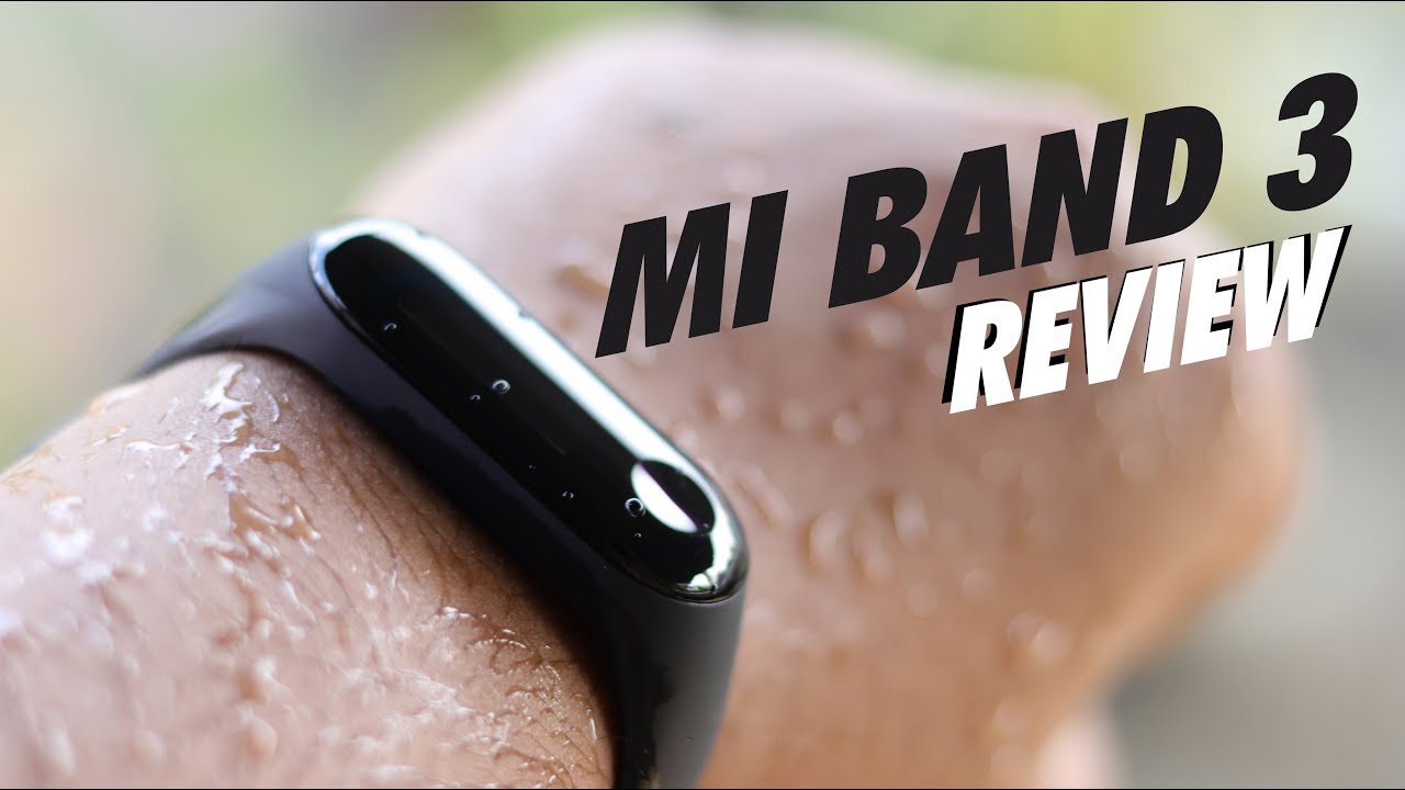 Mi Band 3 Unboxing & Review After 1 Month of Use 👌 - YouTube