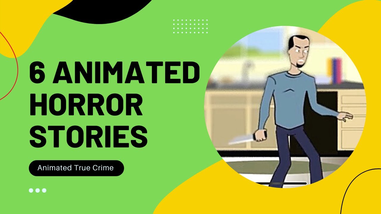 6 ANIMATED TRUE CRIME STORIES COMPILATION - YouTube