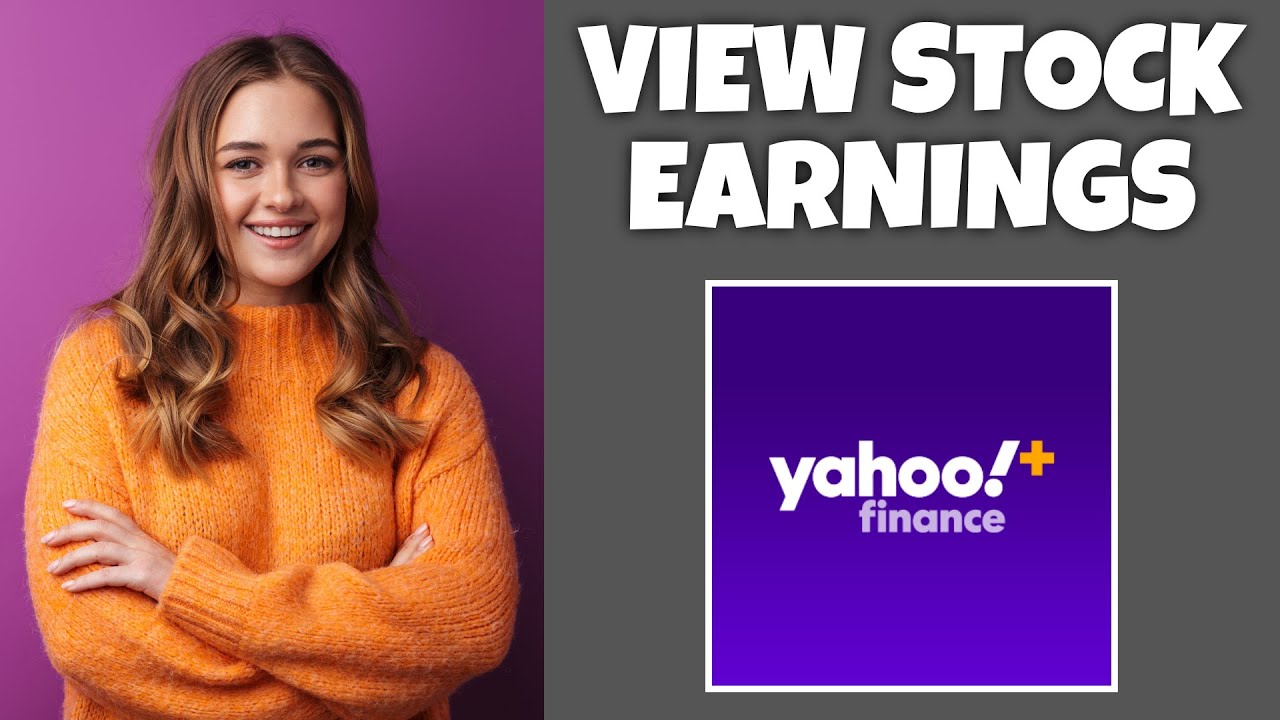 How To View The Earnings Of A Stock On Yahoo Finance | Step By Step ...