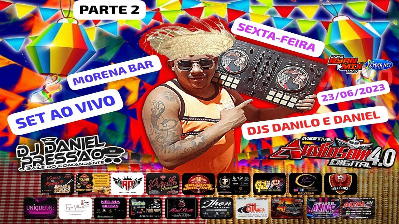 SET AO VIVO AUDIOSOM 4.0 NO MORENA BAR (PARTE 2) 23-06-2023 DJS DANILO E DANIEL - YouTube
