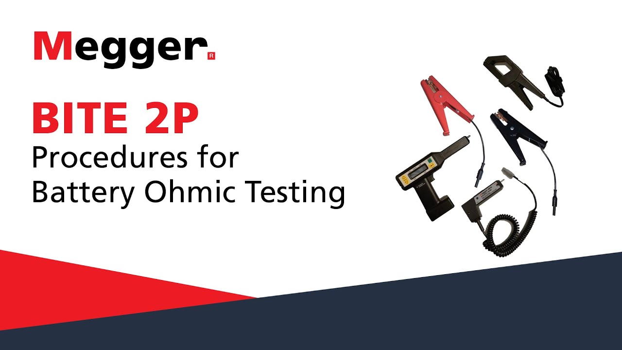 Megger BITE 2P: Procedures for Battery Ohmic Testing - YouTube