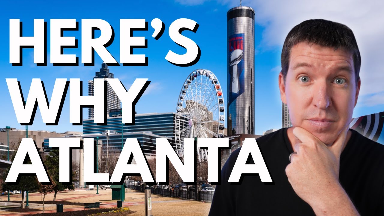 10 Reasons Why I Love Living in Atlanta - YouTube