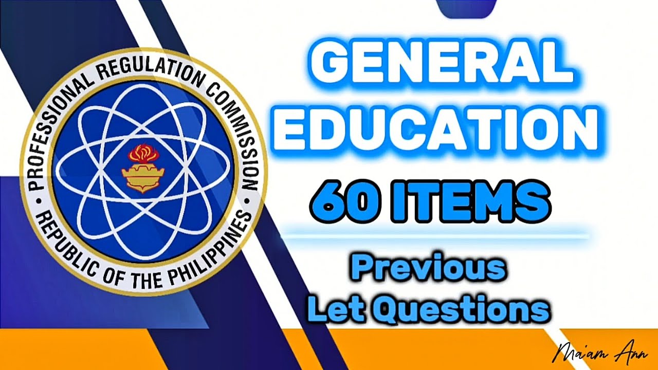 GENERAL EDUCATION | 60 Items Let Questions 2024 - YouTube
